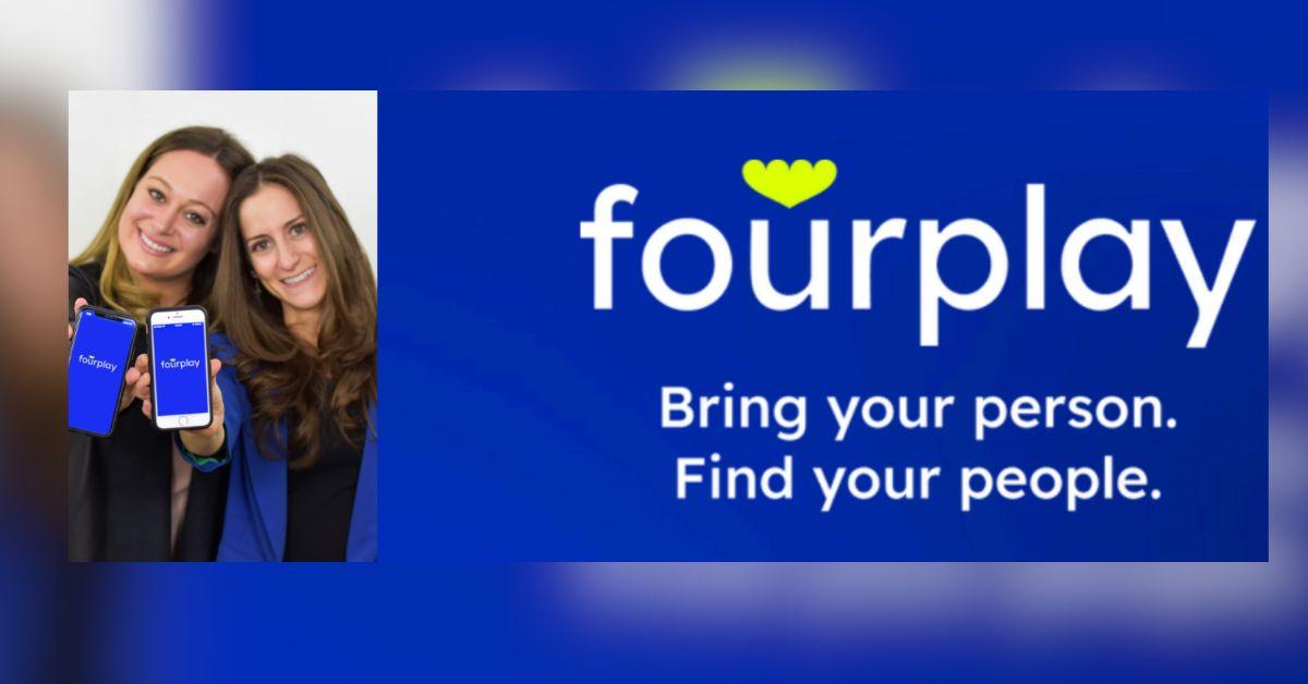 Julie Griggs & Danielle Dietzek Dish On Creating New App Fourplay